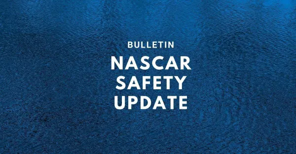Bulletin - NASCAR Safety Update | Local 11 New York